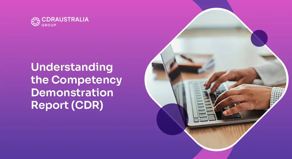 Understanding the Competency Demonstration Report (CDR)